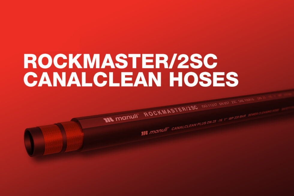 Introducing ROCKMASTER/2SC CANALCLEAN Hoses | Manuli